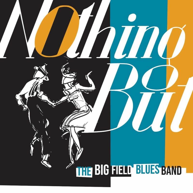 The Big Field Blues Band | Download Music, Tour Dates & Video | eMusic