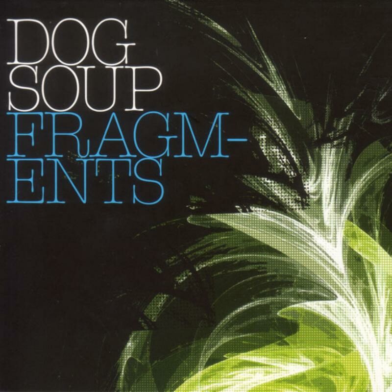 download-fragments-by-dog-soup-emusic