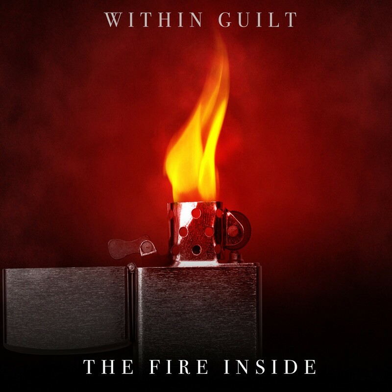 Download The Fire Inside (Explicit) by Within Guilt | eMusic