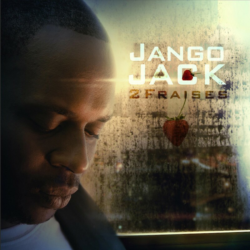 Download 2 Fraises by Jango Jack | eMusic