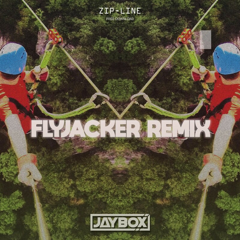 Download Zipline (Flyjacker Remix) by Jaybox | eMusic