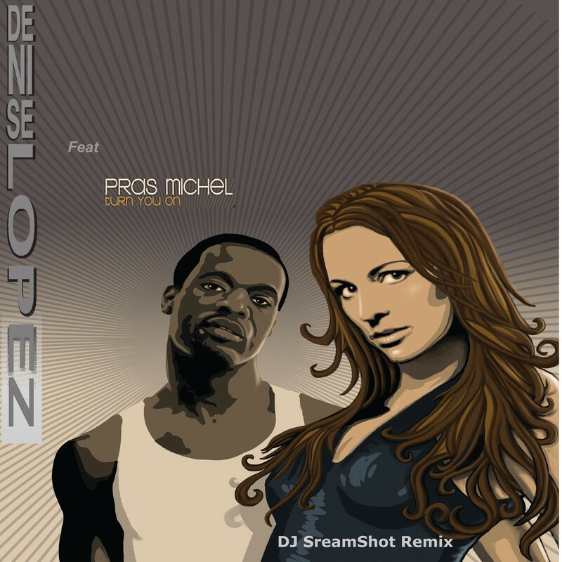 Download Turn You On by Denise Lopez, Pras Michel | eMusic