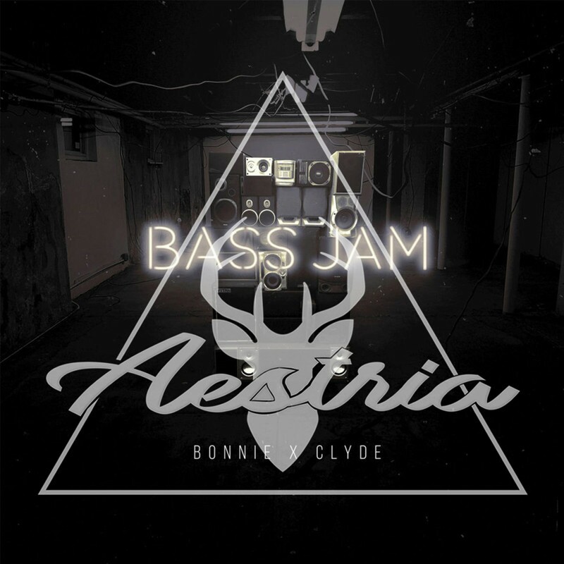 Download AESTRIA vs BONNIE X CLYDE - Bass Jam by Aestria | eMusic