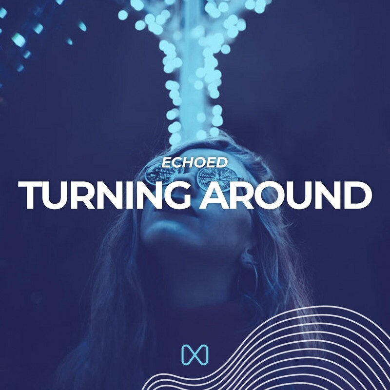 Download Turning Around by EchoEd | eMusic