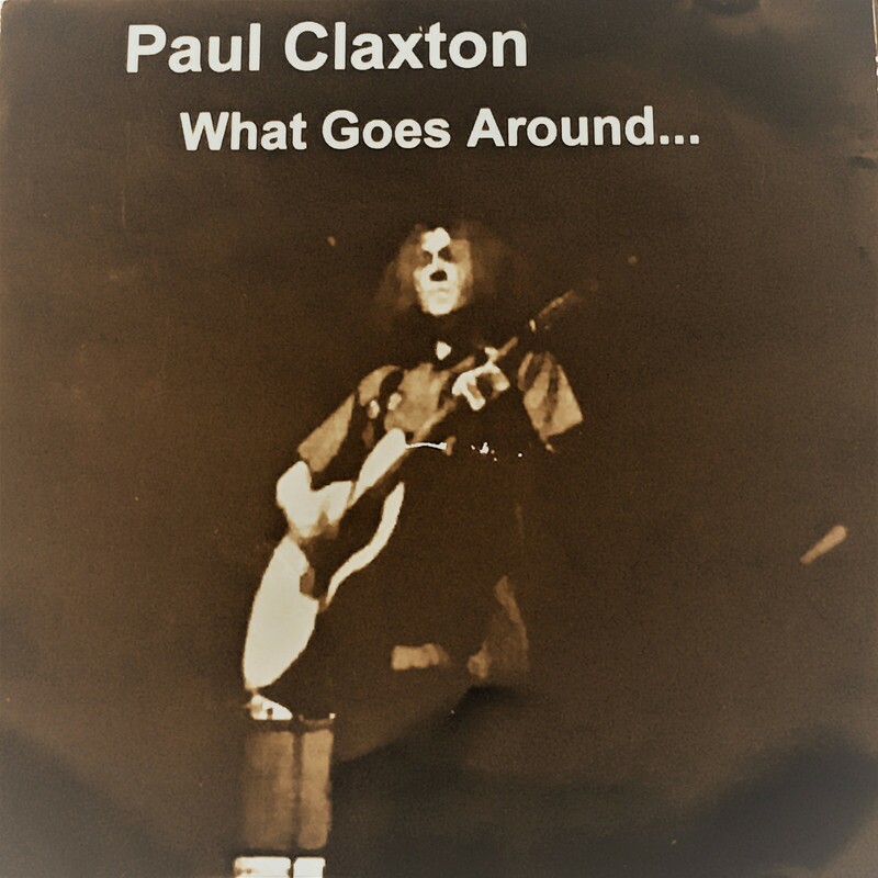 Download What Goes Around by Paul Claxton / | eMusic