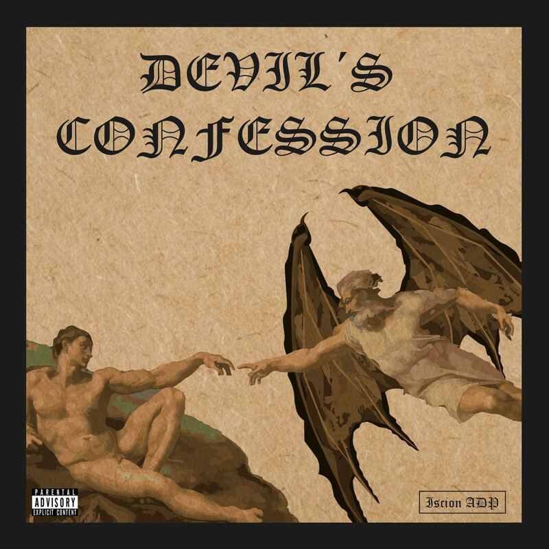 Download Devil's Confession (Explicit) by Iscion ADP | eMusic