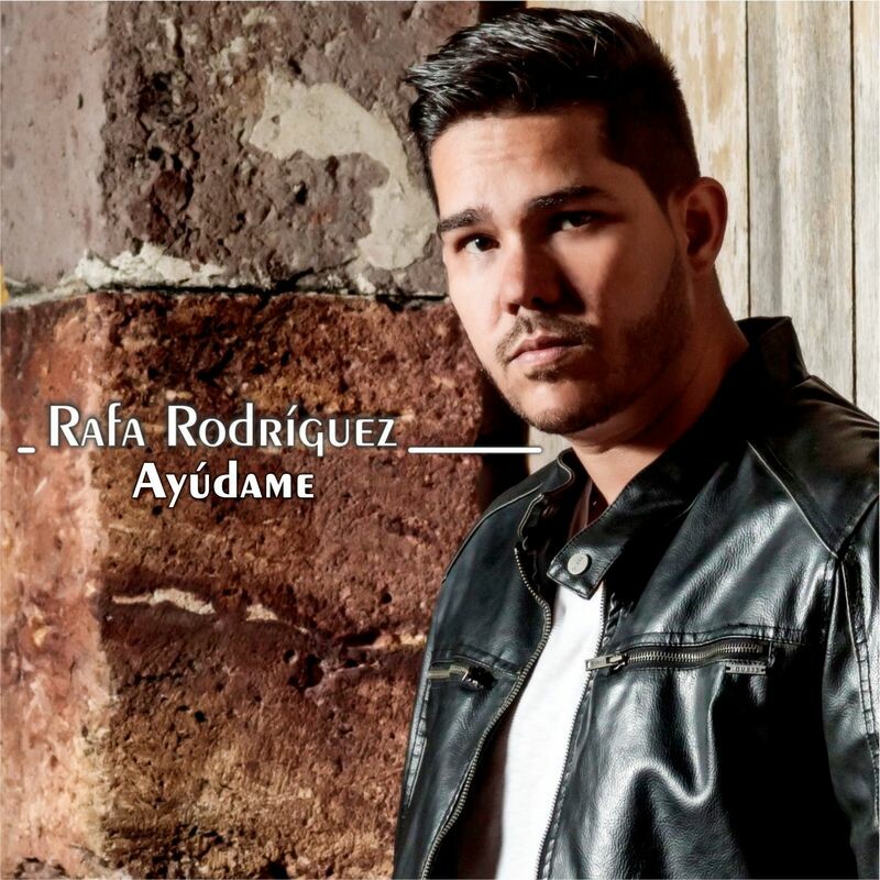 Download Ayúdame by Rafa Rodríguez | eMusic