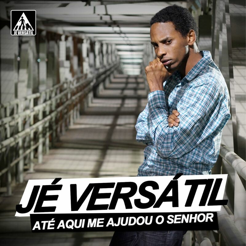 Download Até Aqui Me Ajudou o Senhor by Jé Versátil | eMusic