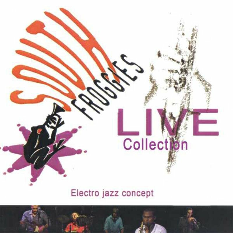 Download South Froggies Live collection Electro Jazz Concept by South ...