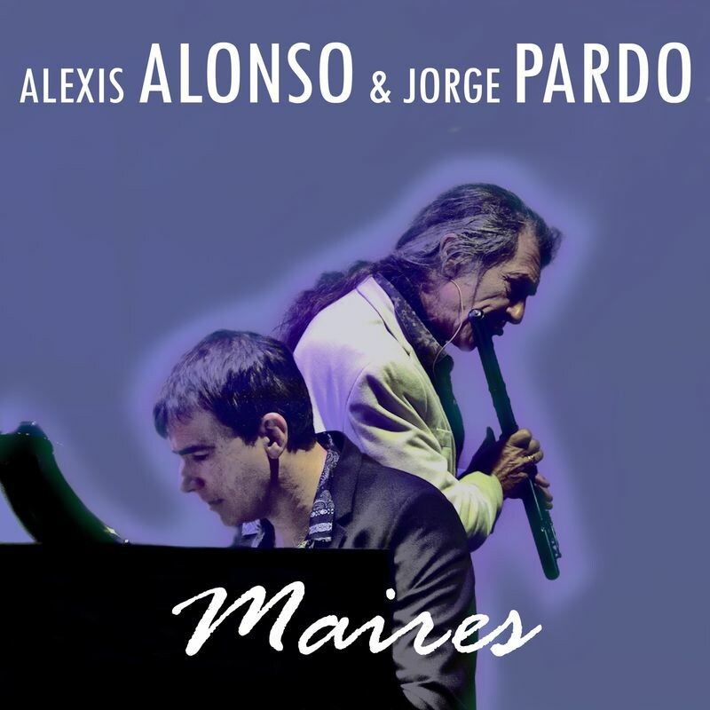 Download Maires by Alexis Alonso, Jorge Pardo | eMusic