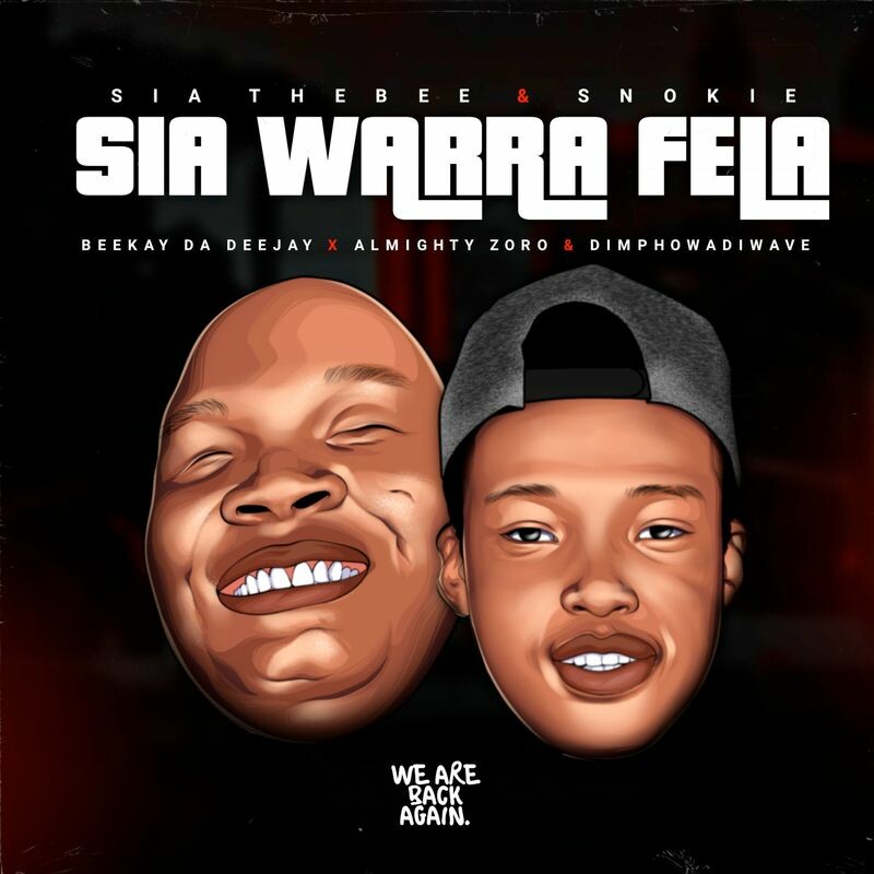 Download Sia Warra Fela by Sia_TheBee, Beekay da deejay, Almighty Zoro ...