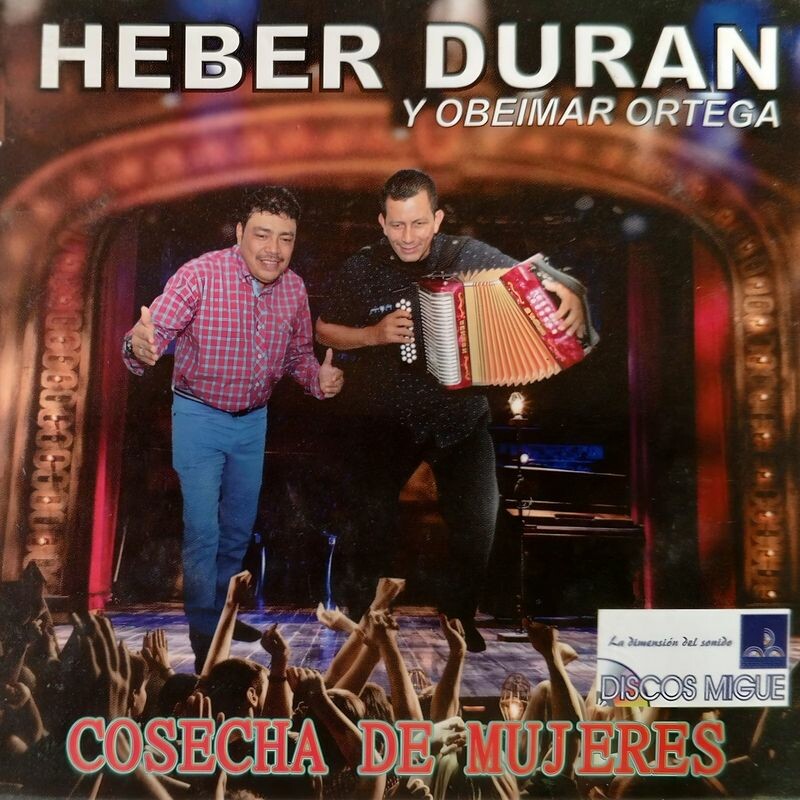 Download Cosecha de mujeres by Heber Durán with Obeimar Ortega | eMusic