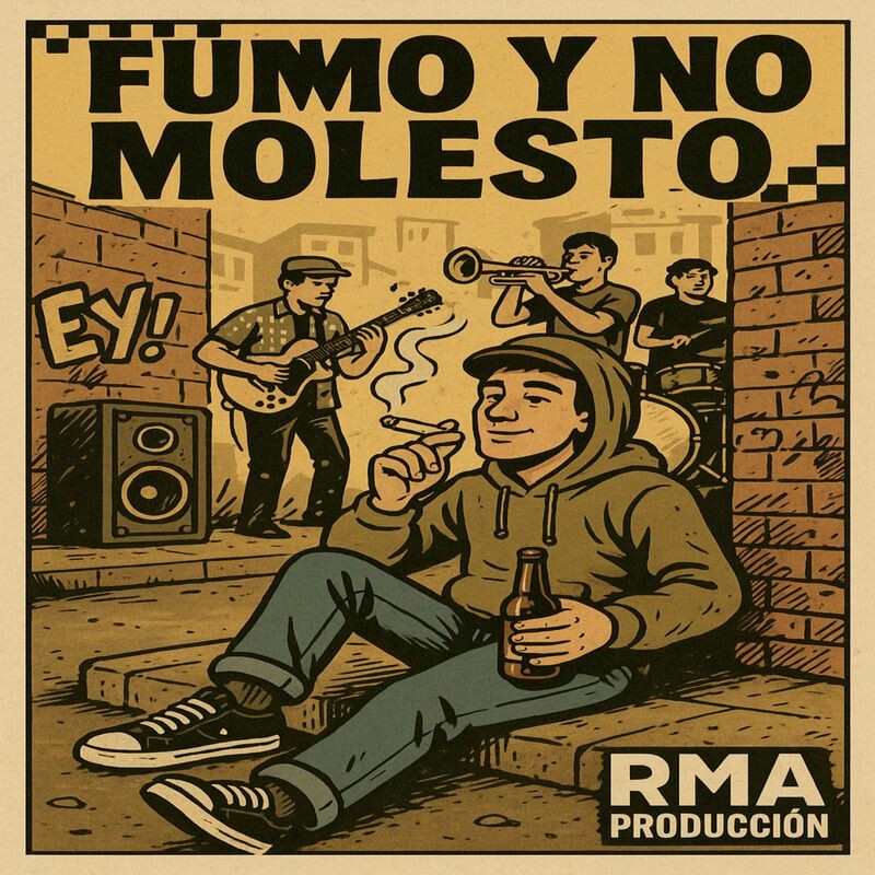 Download Fumo y no molesto by RMA PRODUCCIÓN | eMusic