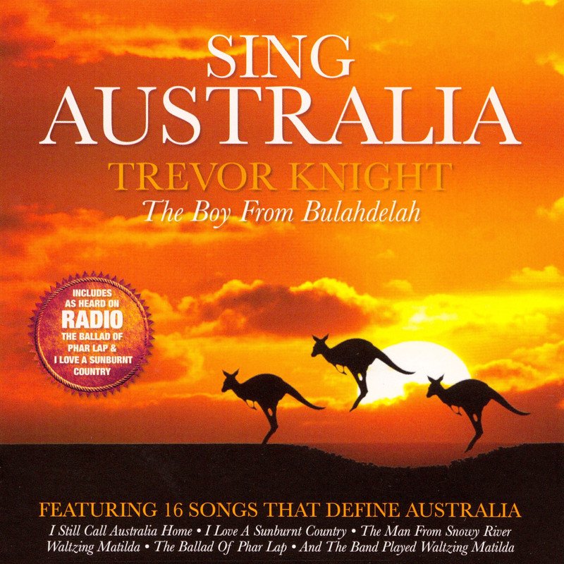 Download Sing Australia by Trevor Knight | eMusic