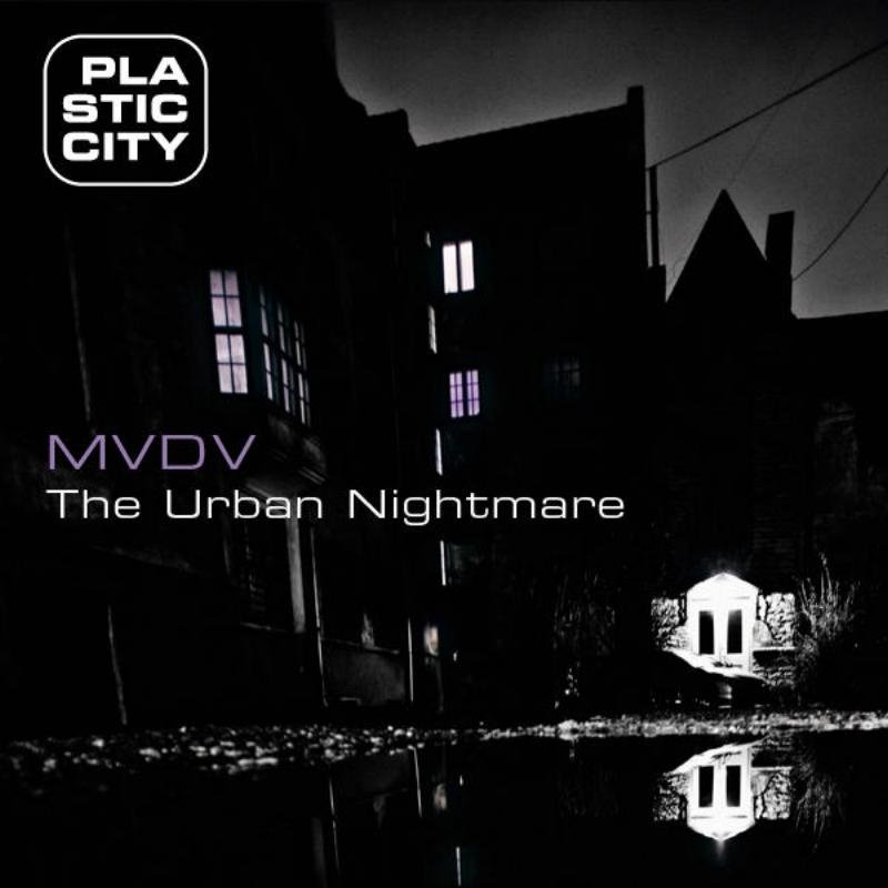 Download The Urban Nightmare by MVDV | eMusic
