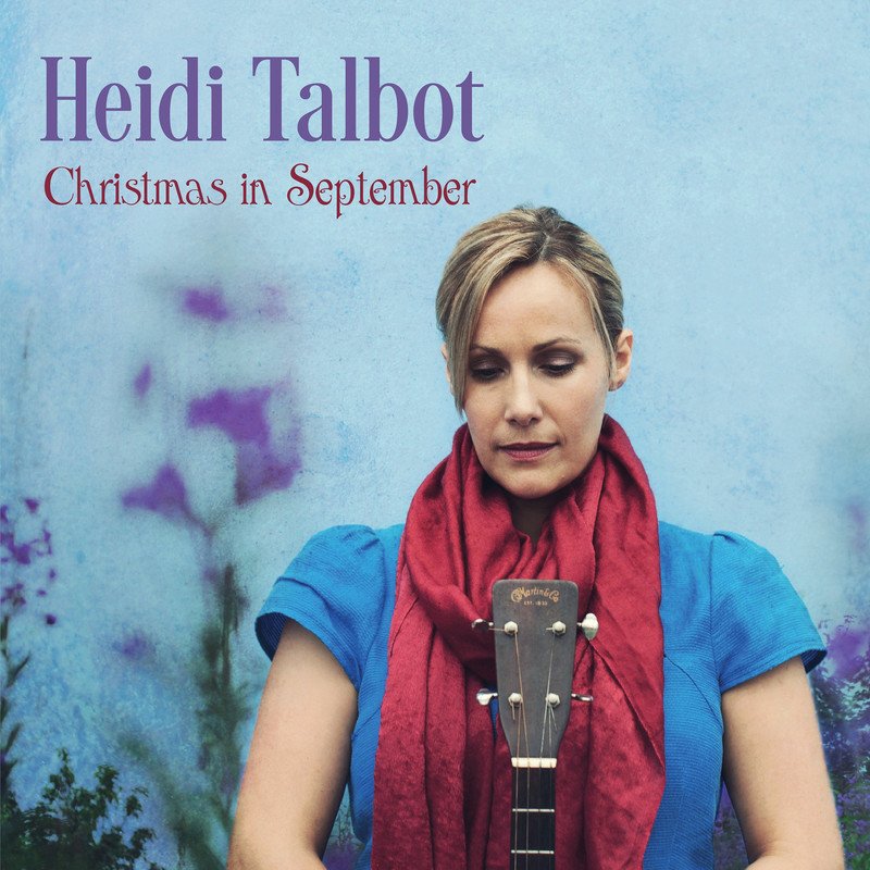 Download Christmas In September by Heidi Talbot | eMusic