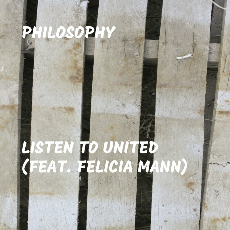 Download Listen to United (feat. Felicia Mann) (Explicit) by Philosophy ...