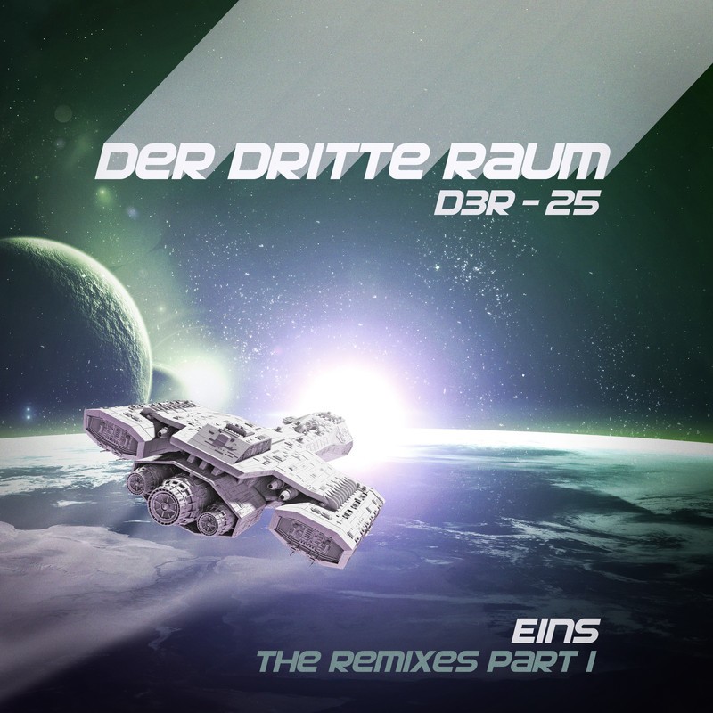 Download D3R-25 EINS (the Remixes Part 1) by Der Dritte Raum | eMusic