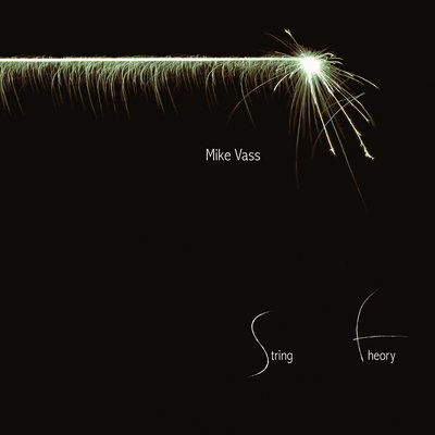 Download String Theory by Mike Vass | eMusic