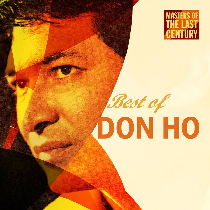 Download Masters Of The Last Century: Best of Don Ho by Don Ho | eMusic