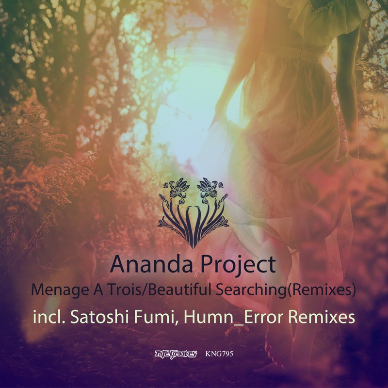 Download Menage A Trois / Beautiful Searching (Remixes) by Ananda Project | eMusic