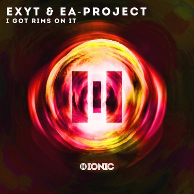 Download I Got Rims On It by EXYT & EA-Project | eMusic