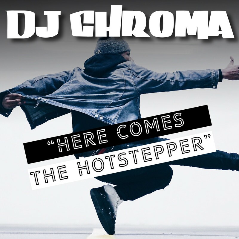 Download Here Comes the Hotstepper - Single by Dj Chroma | eMusic