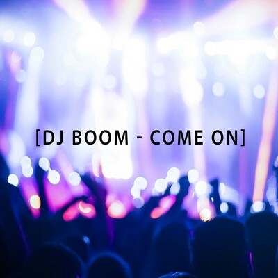 DJ BOOM | Browse Albums | Download Music | eMusic
