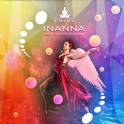Download Inanna The Sumerian Goddess by EMIRX | eMusic