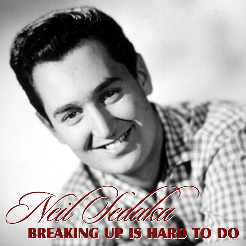 Download Breaking Up Is Hard To Do by Neil Sedaka | eMusic