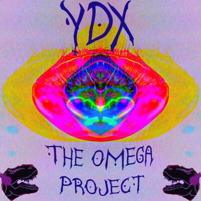 Download THE OMEGA PROJECT by Y.D.X | eMusic