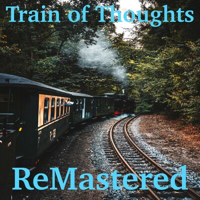 Download Train Of Thoughts by Remastered | eMusic