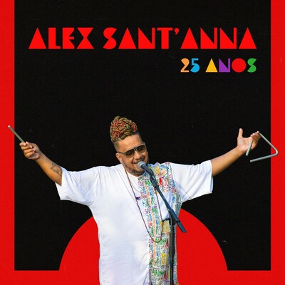 Download 25 Anos (Ao Vivo) by Alex Sant'Anna | eMusic