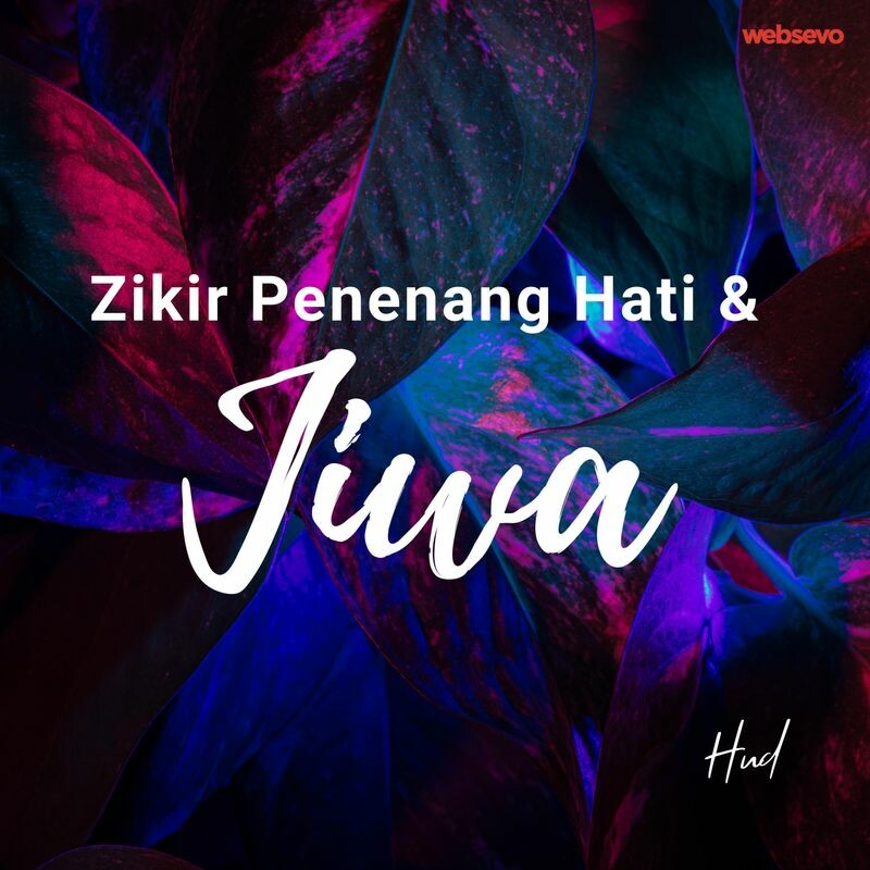 Download Zikir Penenang Hati Dan Jiwa by Hud | eMusic