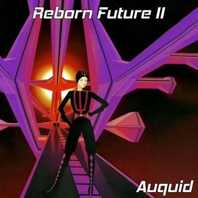 Download Reborn Future II by Auquid | eMusic