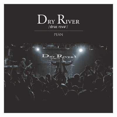 Download Peán by Dry River featuring Ronnie Romero | eMusic