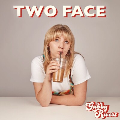 Download Two Face by gabby rivers | eMusic