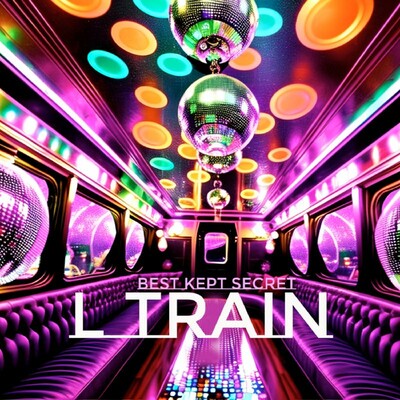 Download L. Train (Love Train) by Best Kept Secret, Kissing Karma ...