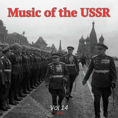 Download Music of the USSR Vol 14 by USSR | eMusic