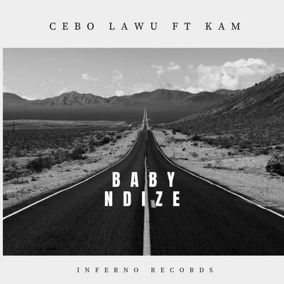 Download Baby Ndize by Cebo Lawu featuring Sandile Vakele aka Kam | eMusic