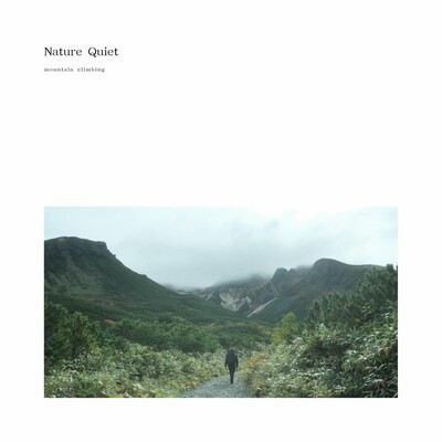 Download mountain climbing by Nature Quiet | eMusic
