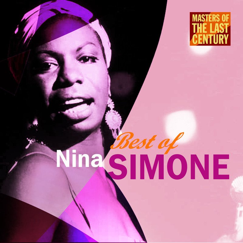 Download Masters Of The Last Century: Best of Nina Simone by Nina Simone | eMusic