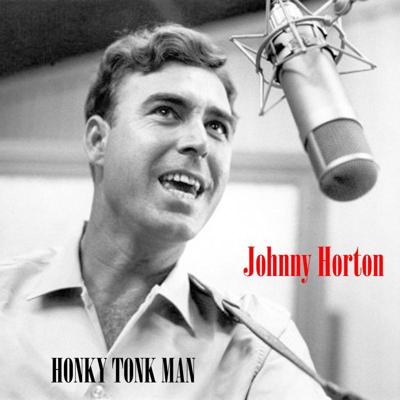 Download Honky Tonk Man by Johnny Horton | eMusic