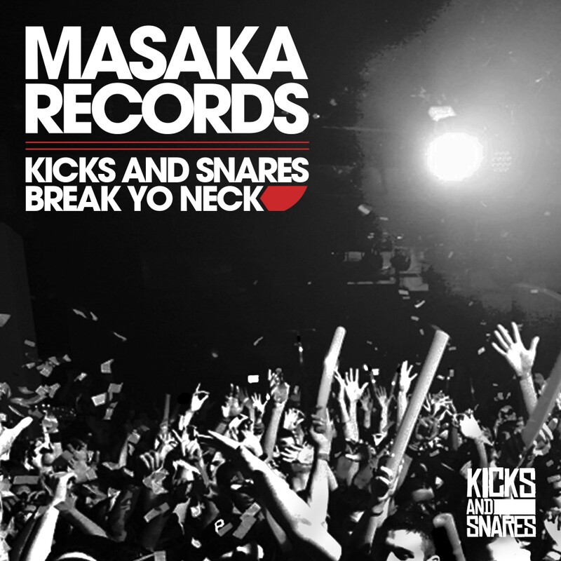 Download Break Yo Neck by KICKS & SNARES | eMusic